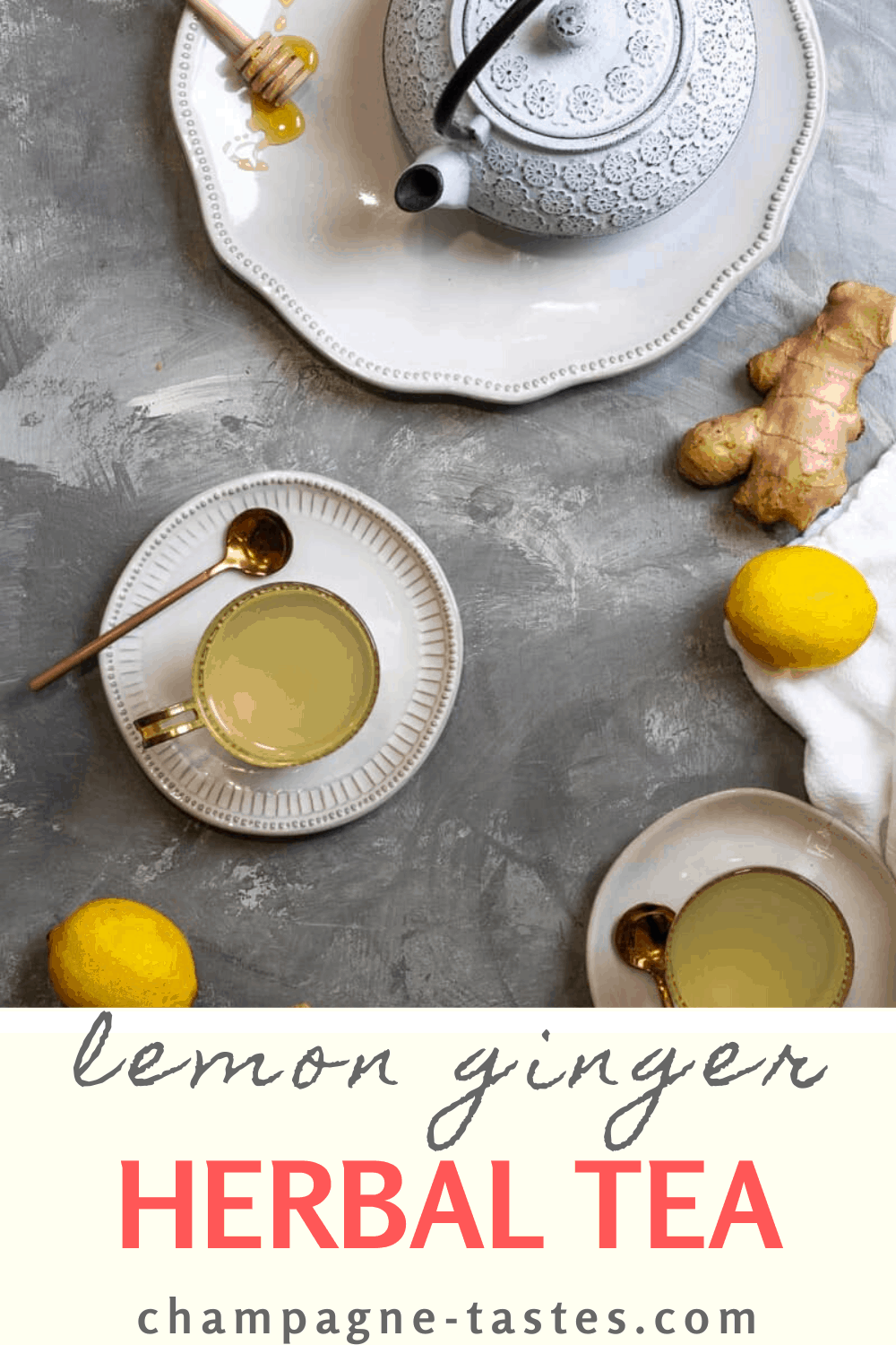 Homemade Ginger Tea with Lemon - Champagne Tastes®