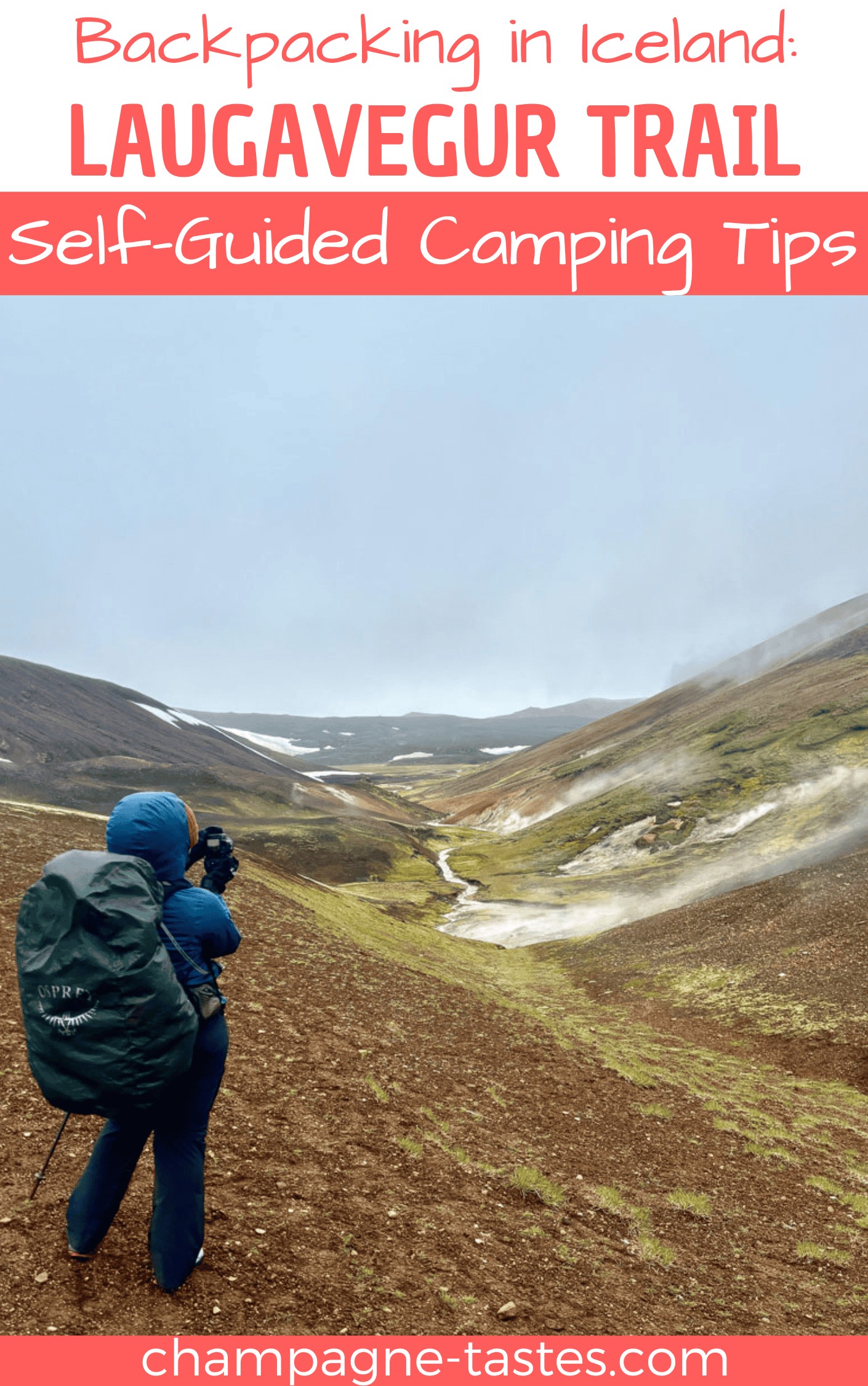 Laugavegur Trail: Camping Tips (Iceland) - Champagne Tastes®