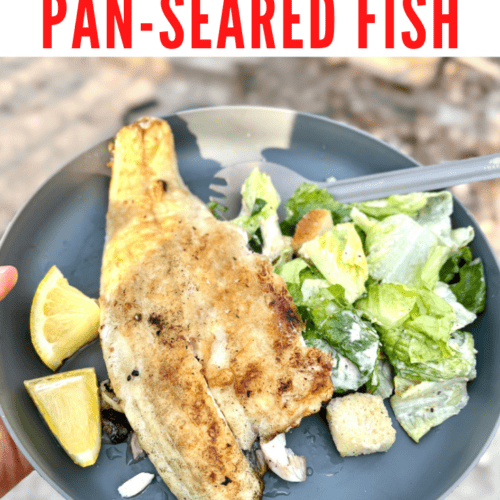 Campfire Pan-Seared Fish - Champagne Tastes®